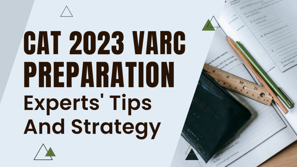 CAT 2023 VARC Preparation: Experts’ Tips & Strategy - CAT 2 CET Mentors
